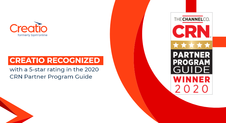 Creatio Recognized with a 5-Star Rating in the 2020 CRN Partner Program Guide | Community Creatio