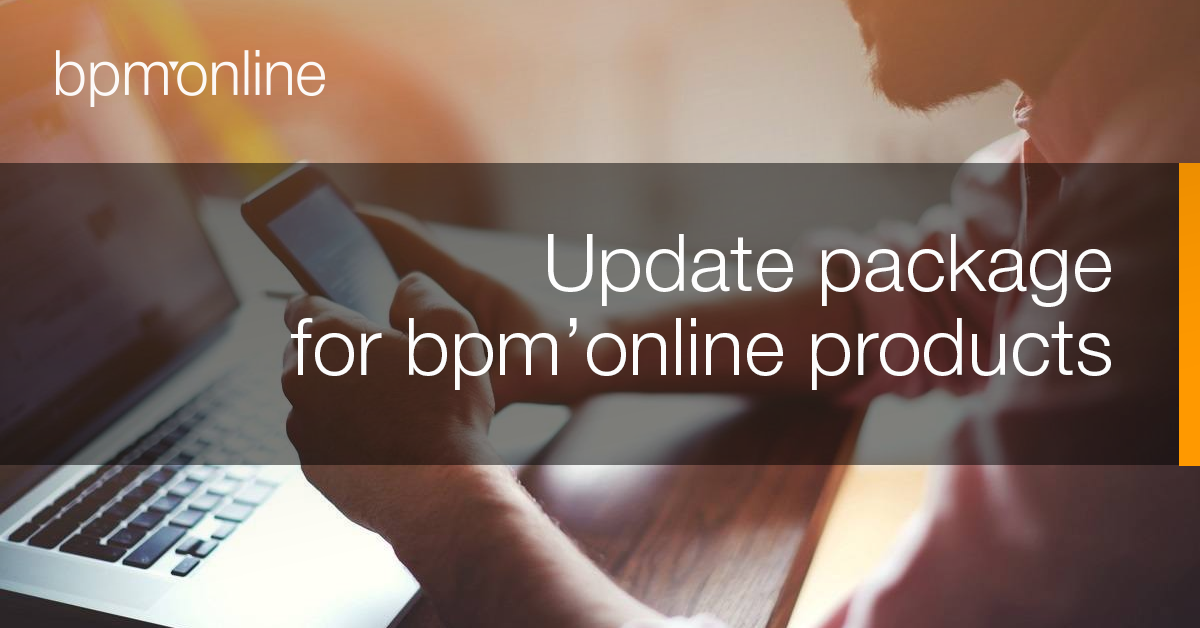 Regular update package for bpm’online products | Creatio