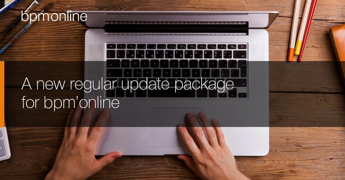 A new regular update package for bpm’online | Creatio