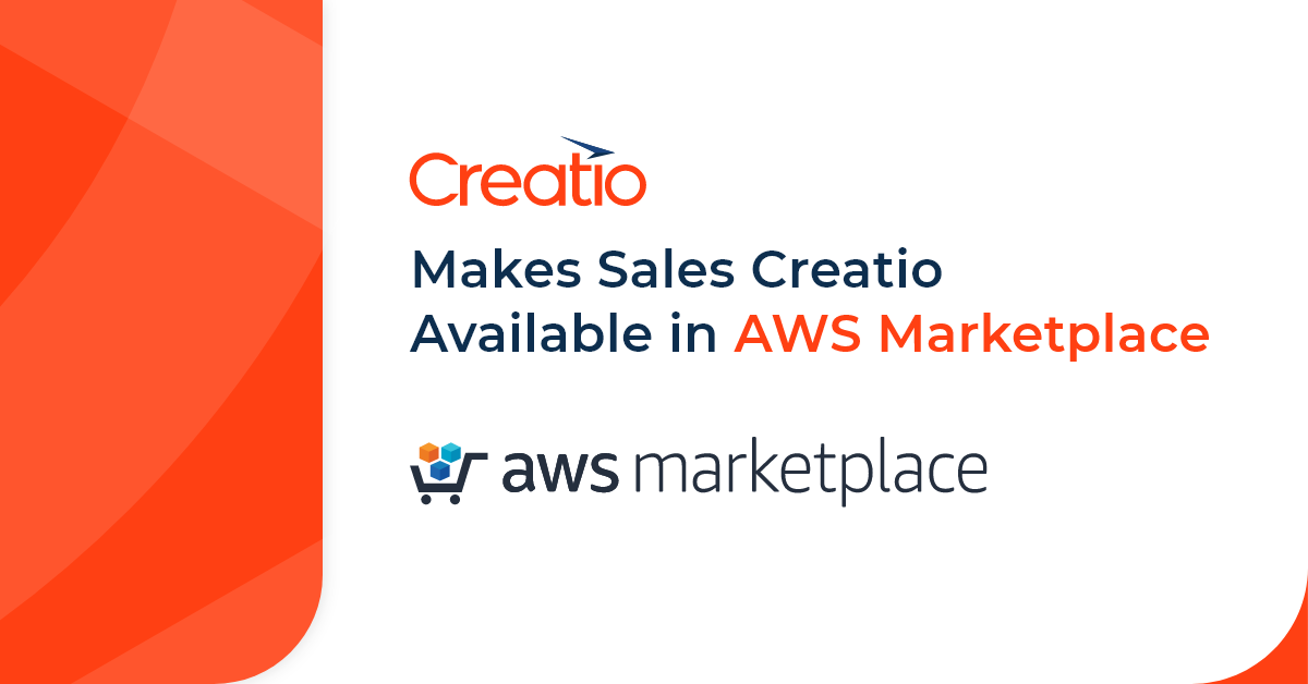 Creatio Makes Sales Creatio Available in AWS Marketplace | Creatio
