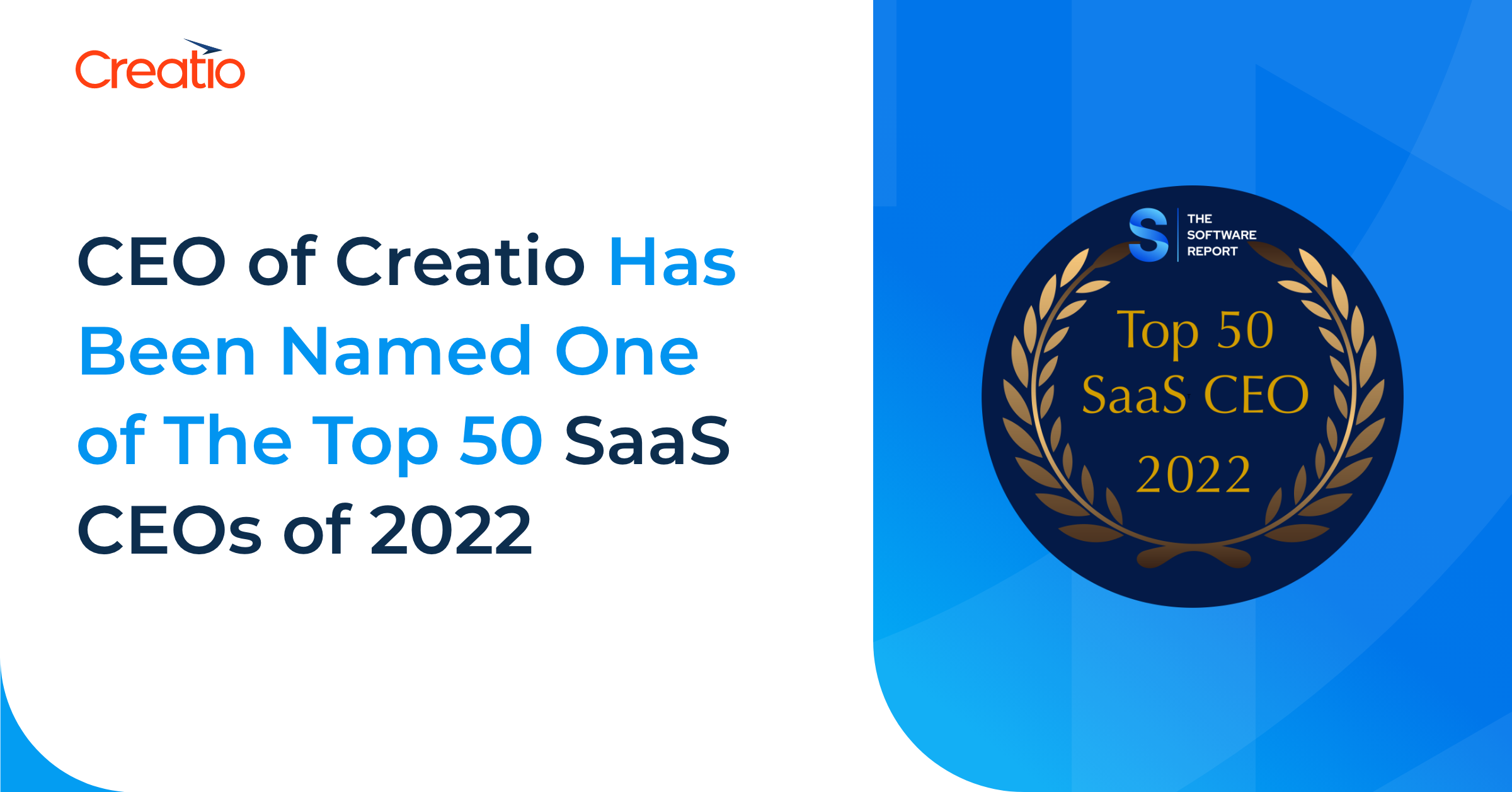 CEO of Creatio Has Been Named One of The Top 50 SaaS CEOs of 2022 | Creatio