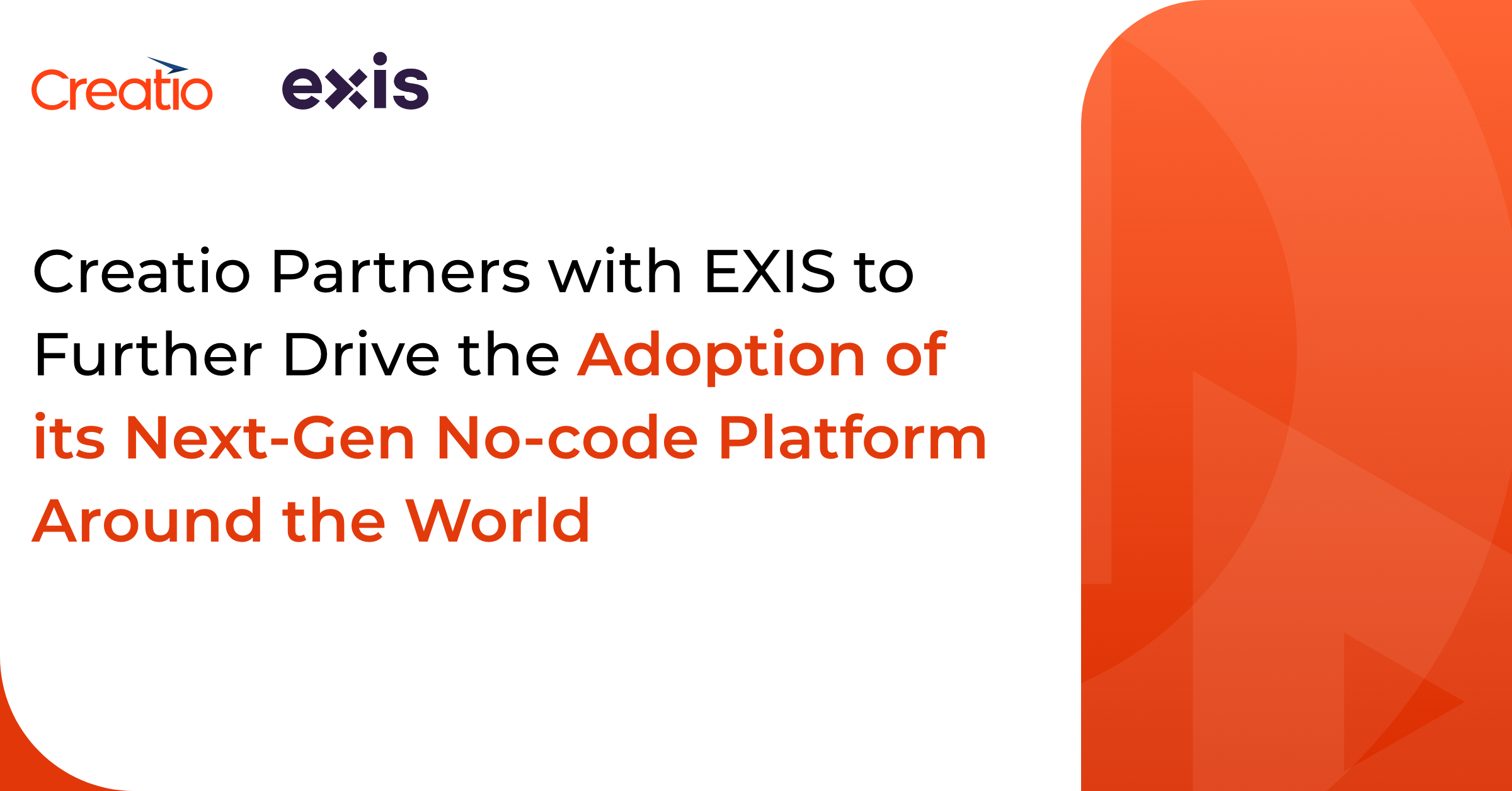 Creatio Partners with EXIS to Further Drive the Adoption of Its Next ...