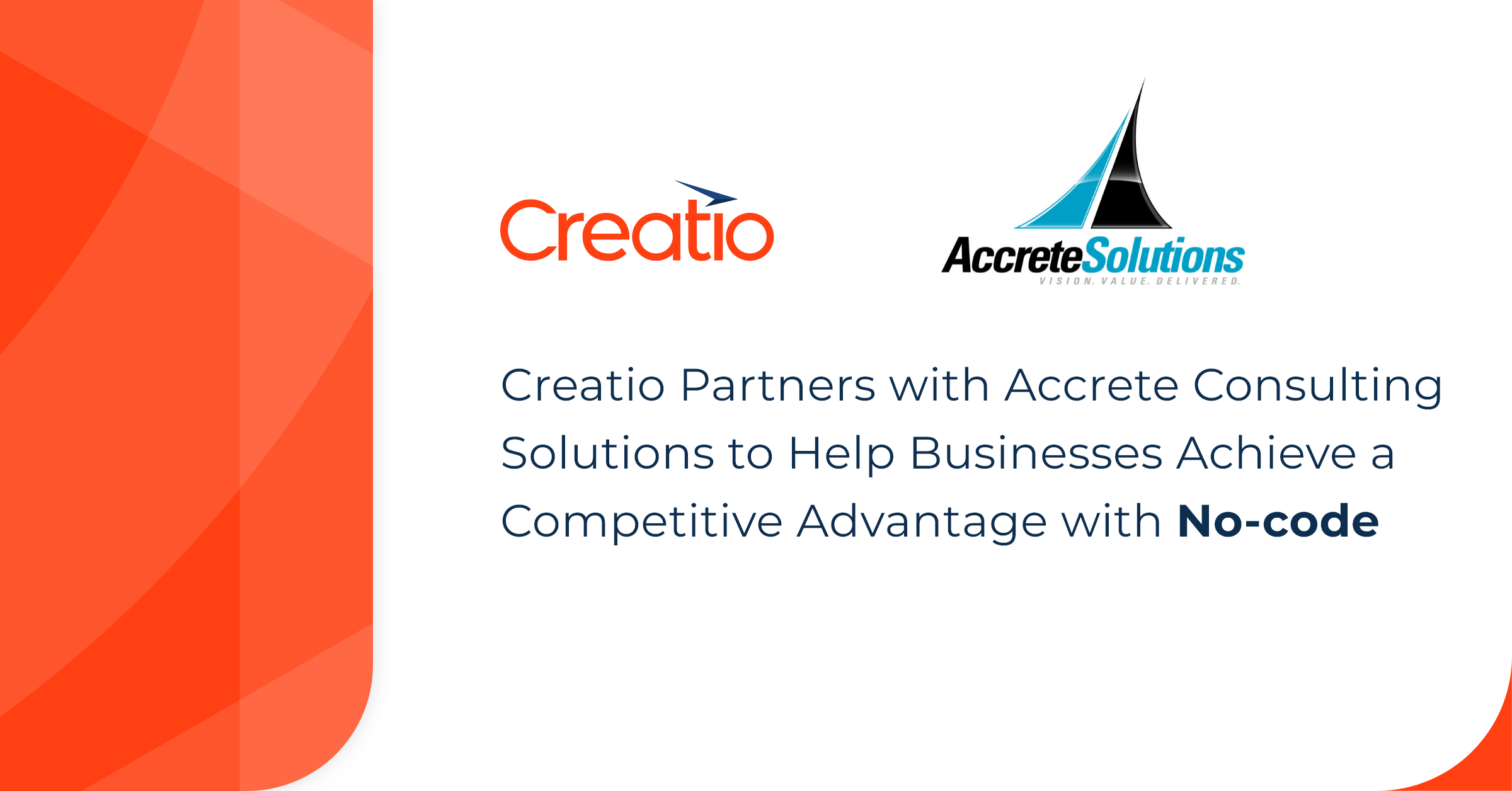 Creatio Partners with Accrete Consulting Solutions to Help More Global Businesses Achieve a ...