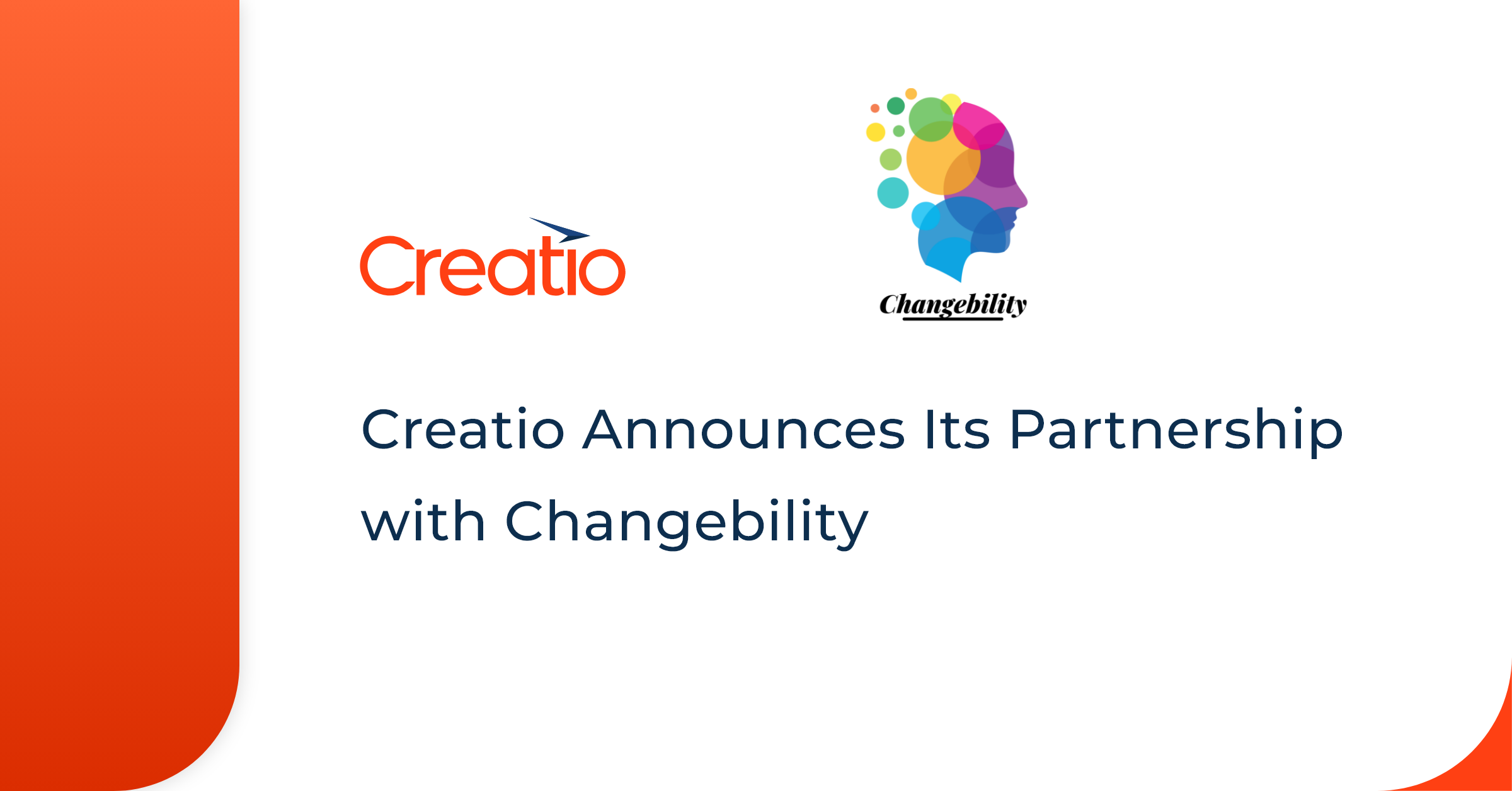 Creatio Partners with Changebility to Help More Global Organizations ...
