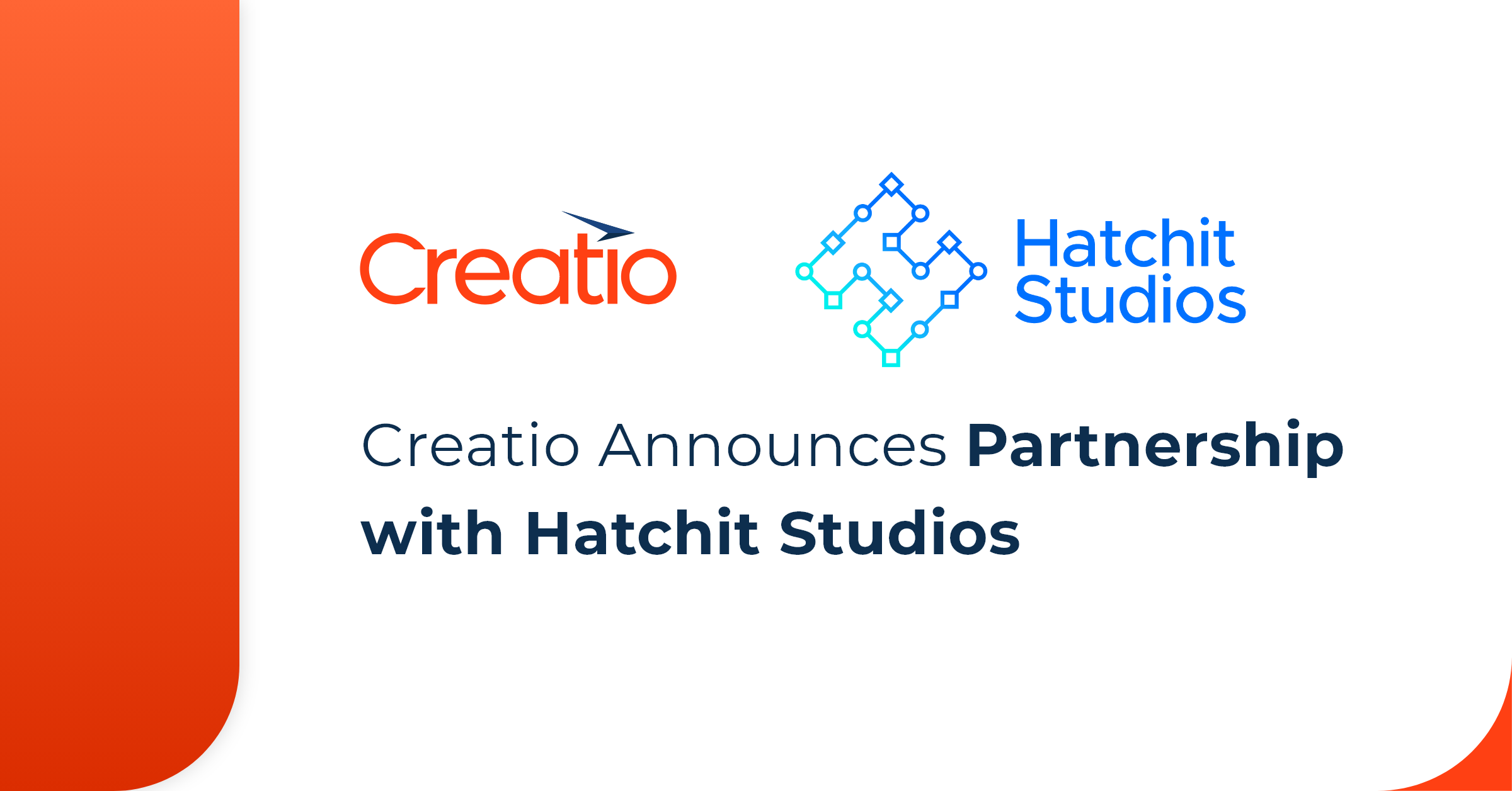 Creatio Partners with Hatchit Studios to Support More Businesses in Australia & New Zealand in ...