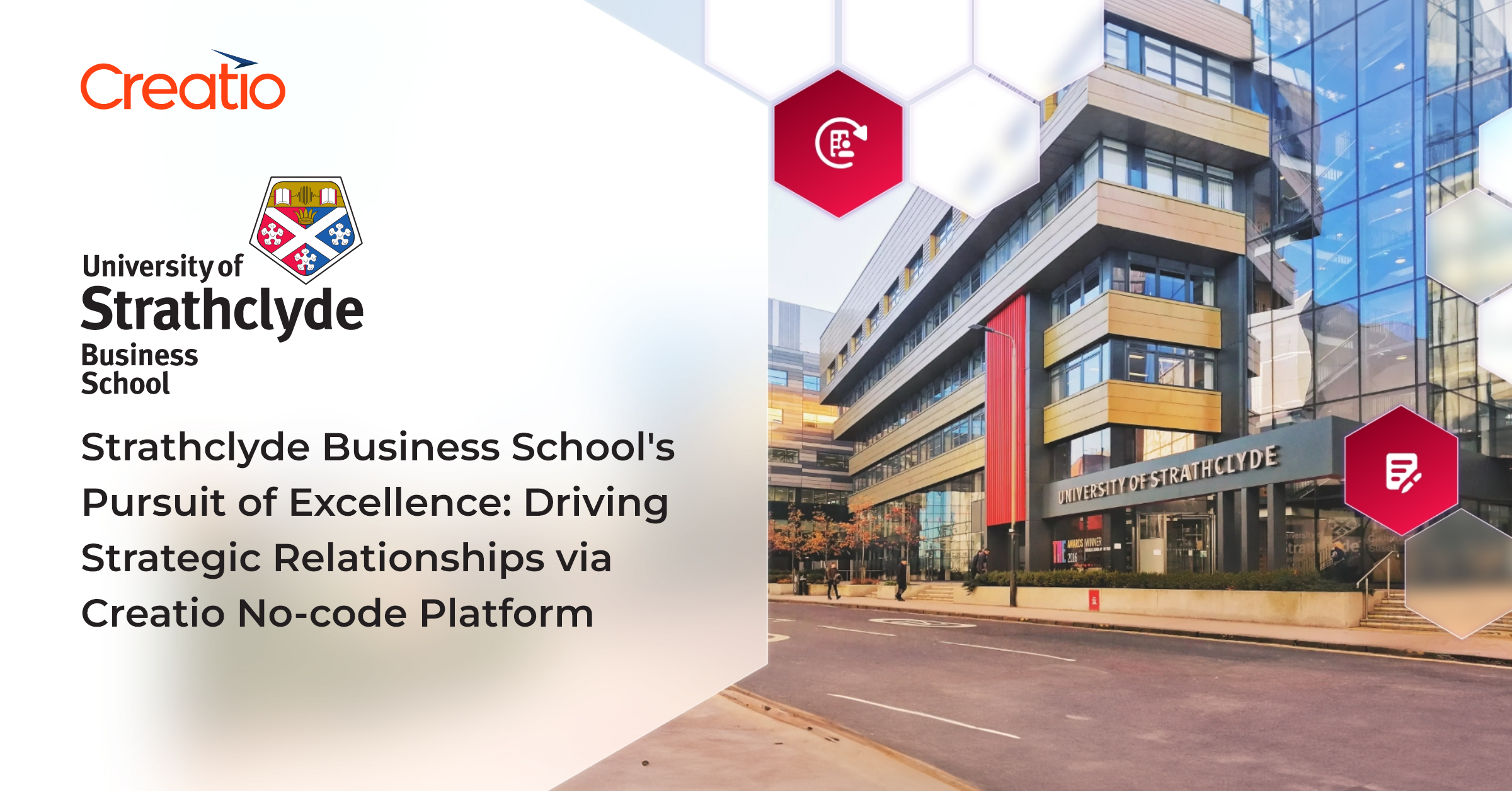 Strathclyde Business School Drives Strategic Relationships with Creatio's No-code Platform | Creatio