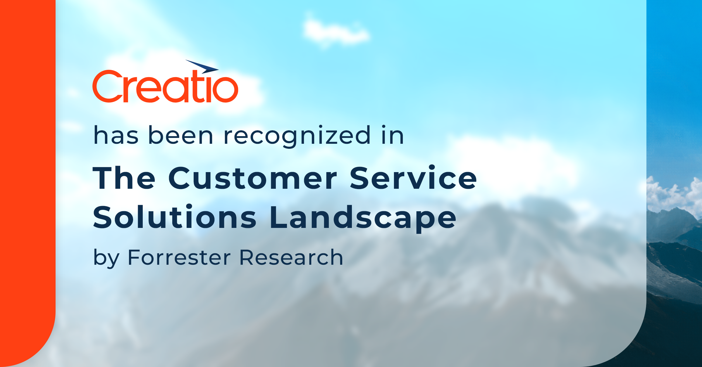 Creatio Has Been Recognized in The Customer Service Solutions Landscape, Q4 2023 by an ...