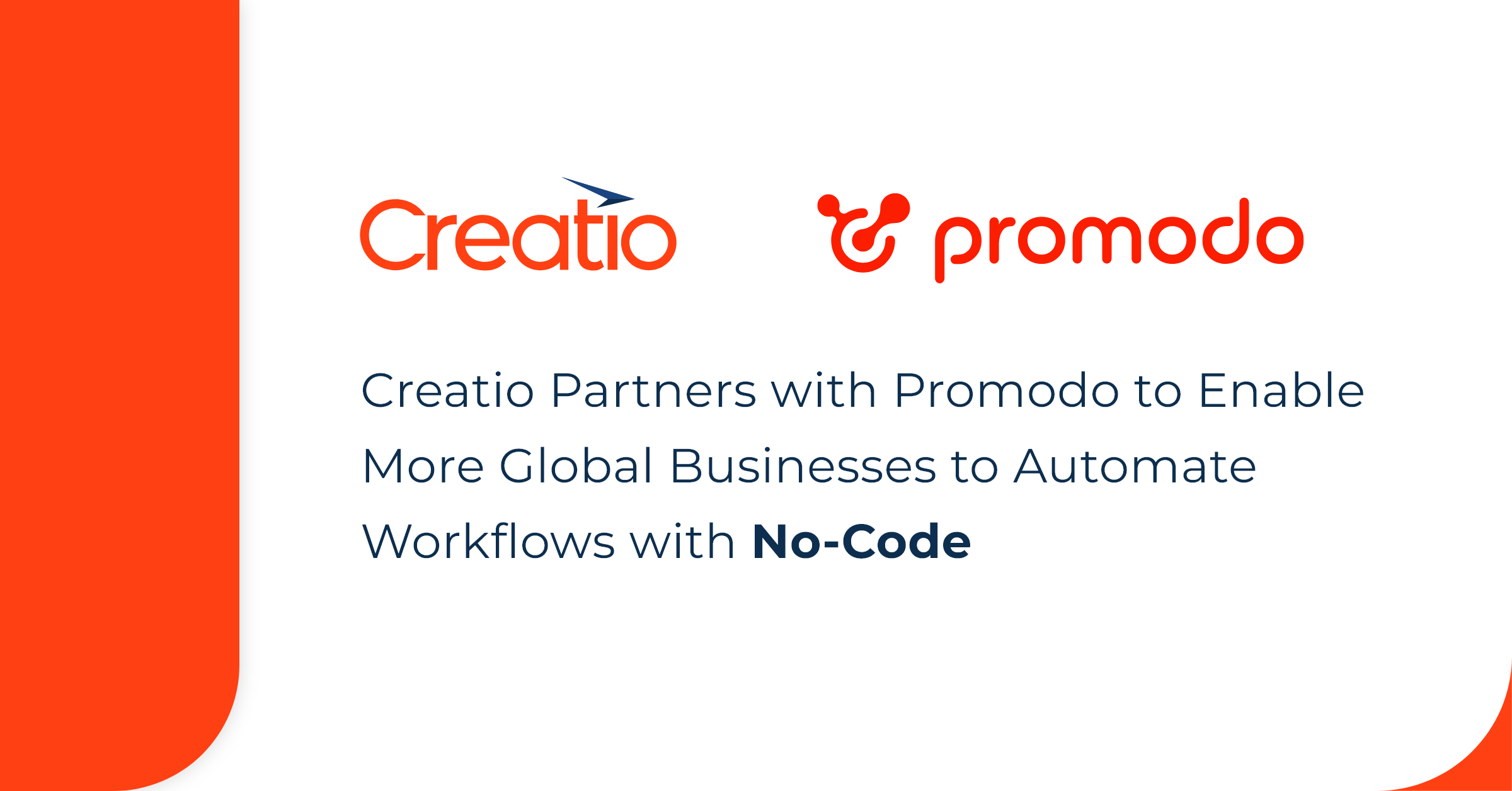 Creatio Partners with Promodo to Enable More Global Businesses to Automate Workflows with No ...