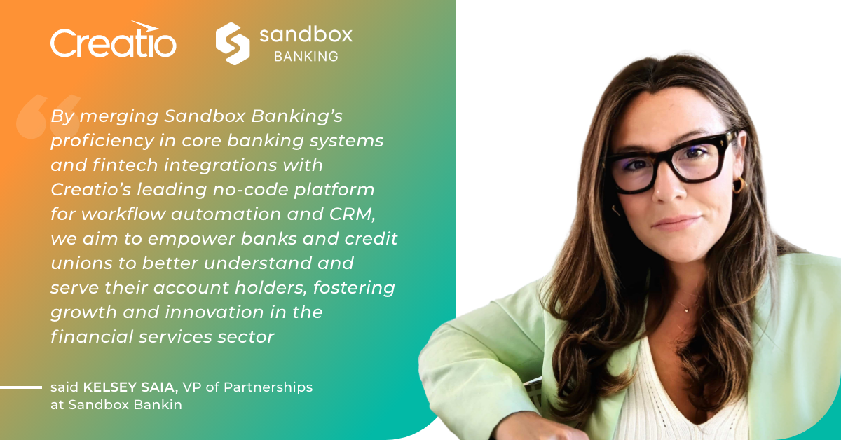 Creatio Partners with Sandbox Banking to Help More Finserv Organization ...