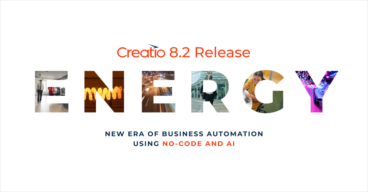 Creatio Unveils “Energy” Release, Marking a New Era of Business ...