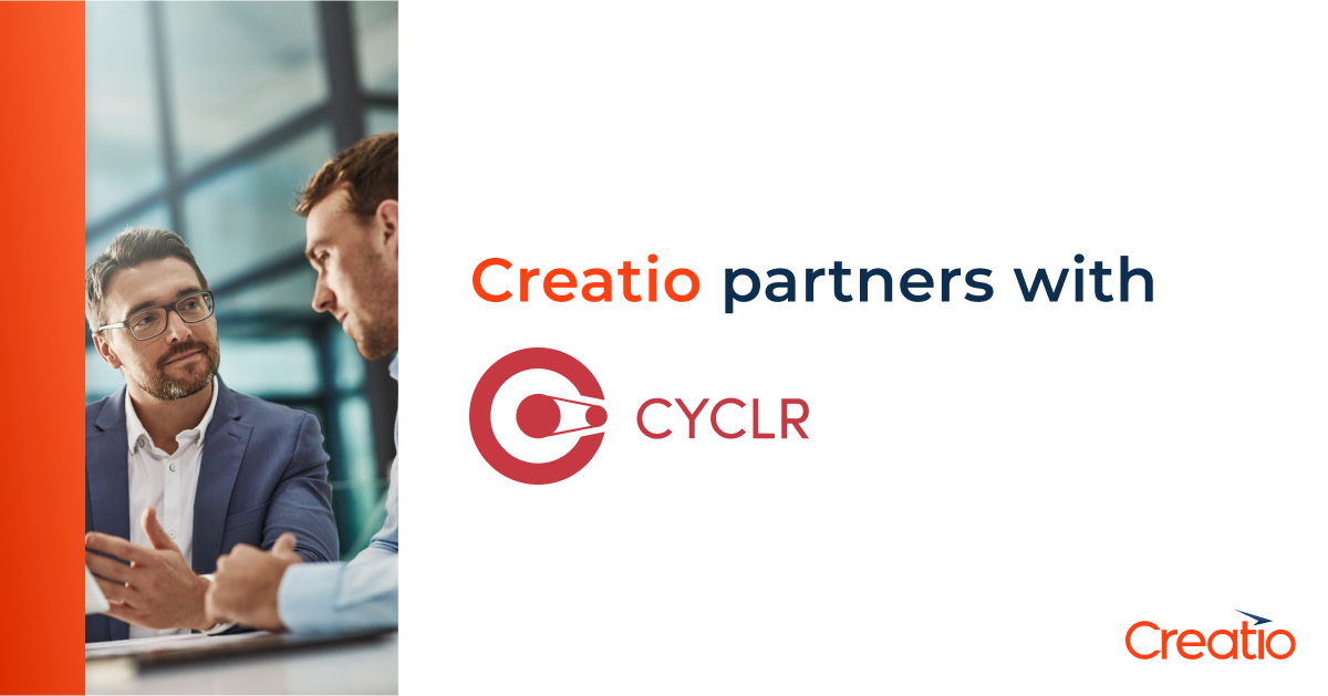 Creatio and Cyclr Partner to Accelerate Agentic Workflows and Enterprise Integration | Creatio