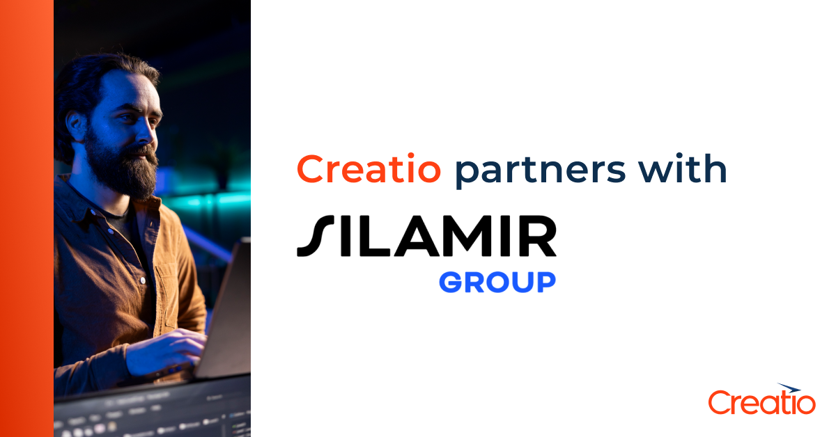 Creatio and Silamir Group Partner to Deliver AI and No‑Code Solutions ...