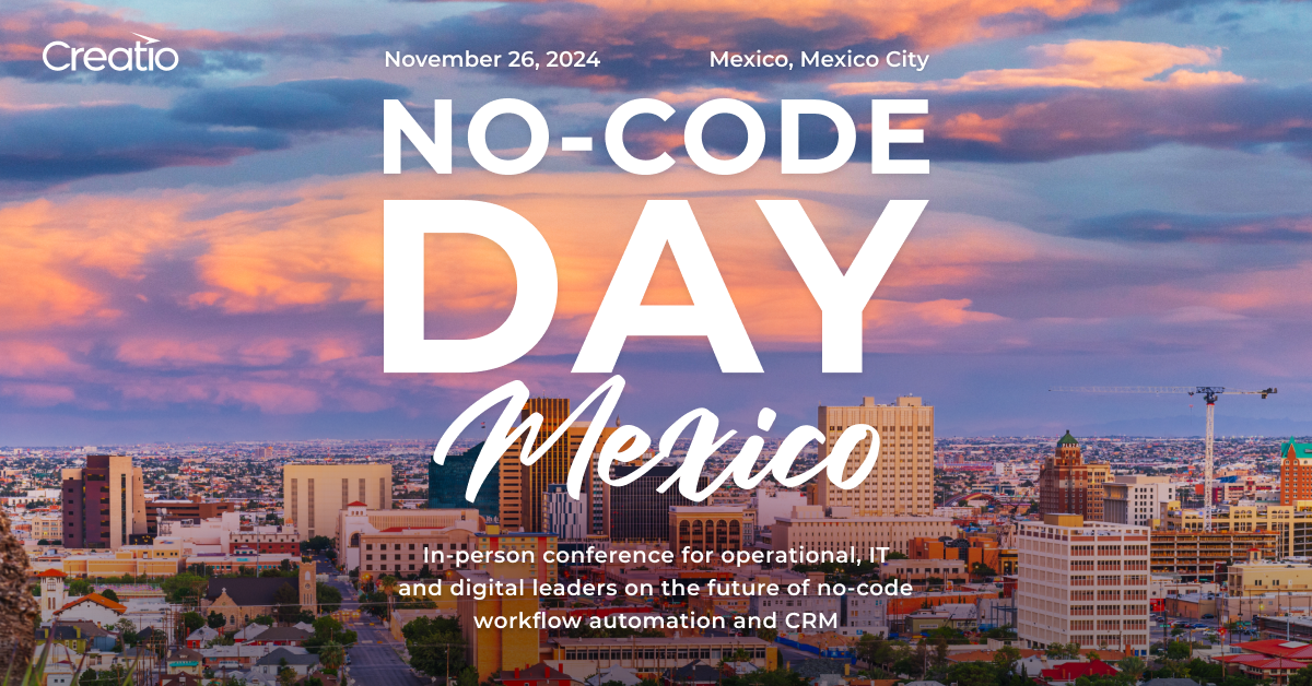 No-code Day | Mexico | November 26 | Creatio